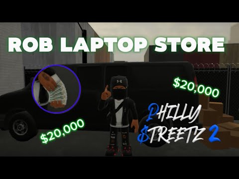 How to rob the laptop store In Philly streetz 2 (20k+ profit in 2 mins)