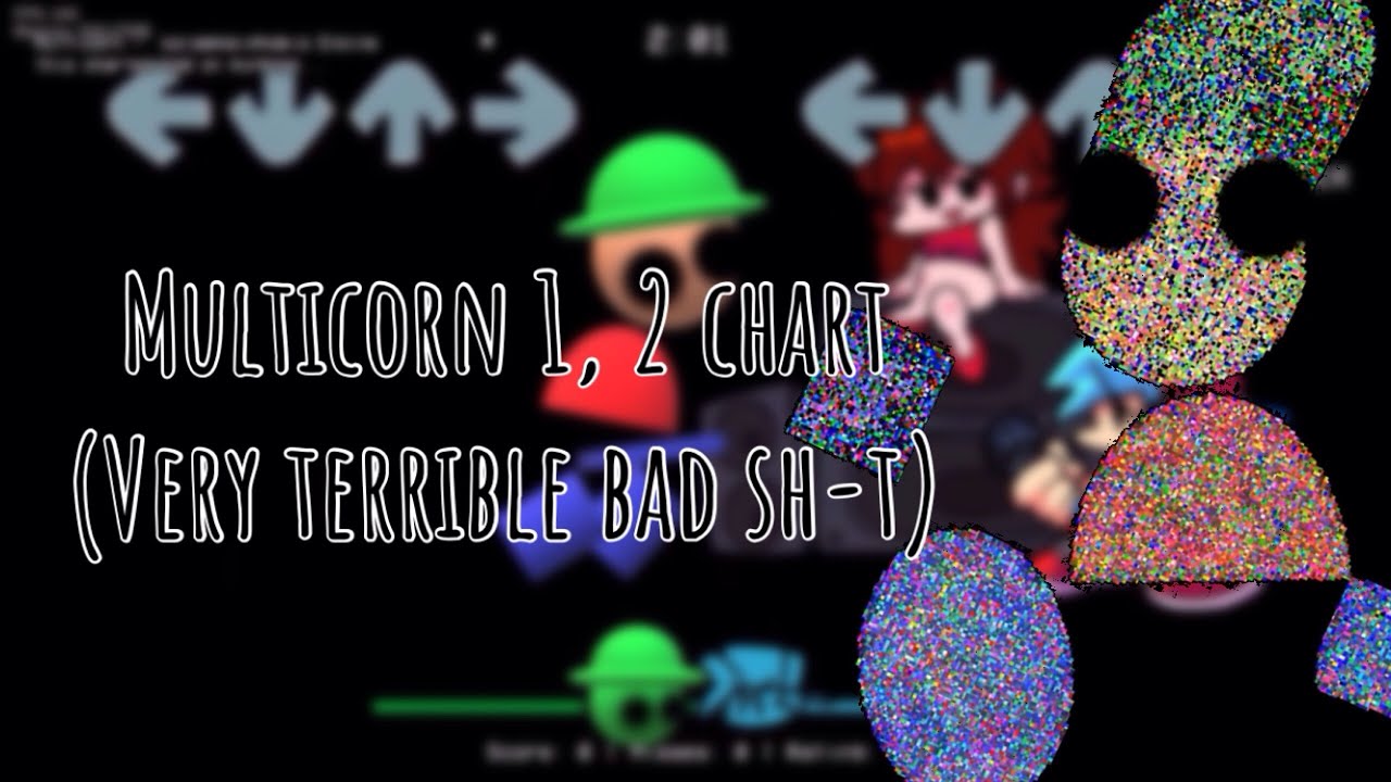 [REUPLOAD] Multicorn 1, 2 Chart (bad) - YouTube