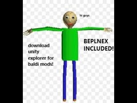 How to use Unity Explorer for a Baldi Mod using Beplnex! (READ THE DESC ...
