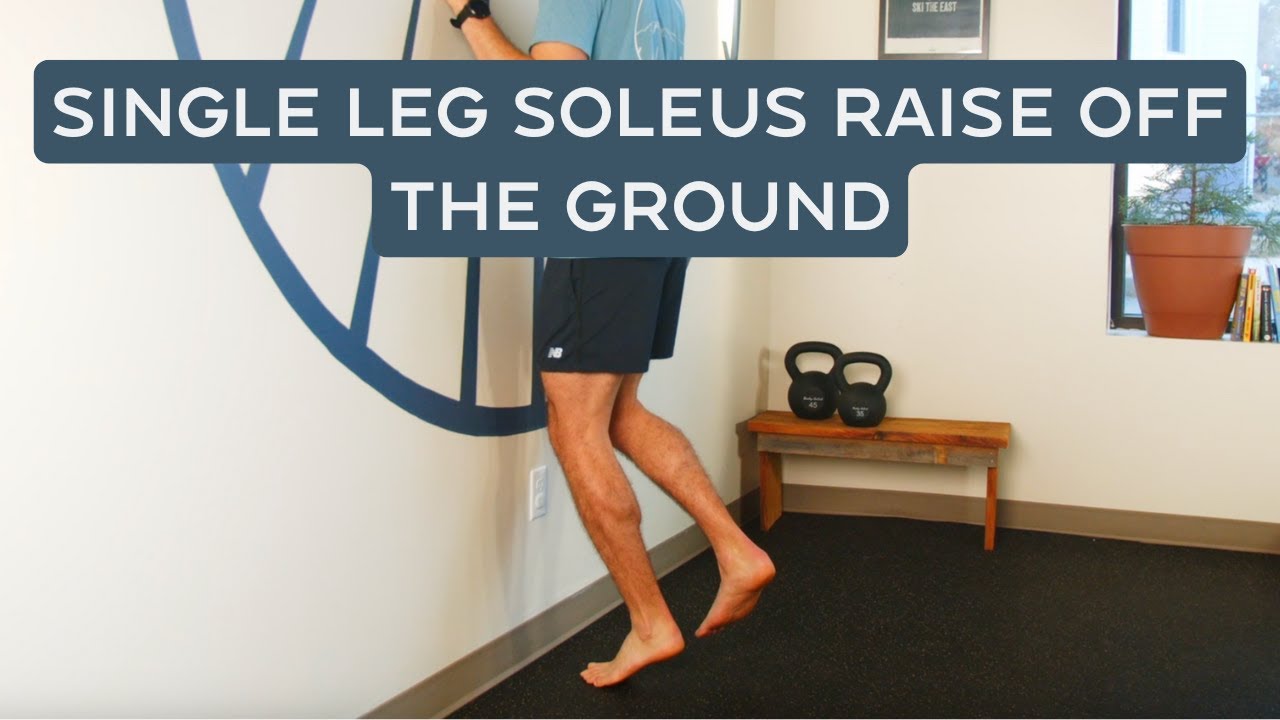 Single Leg Soleus Raise From The Ground for Runners - YouTube