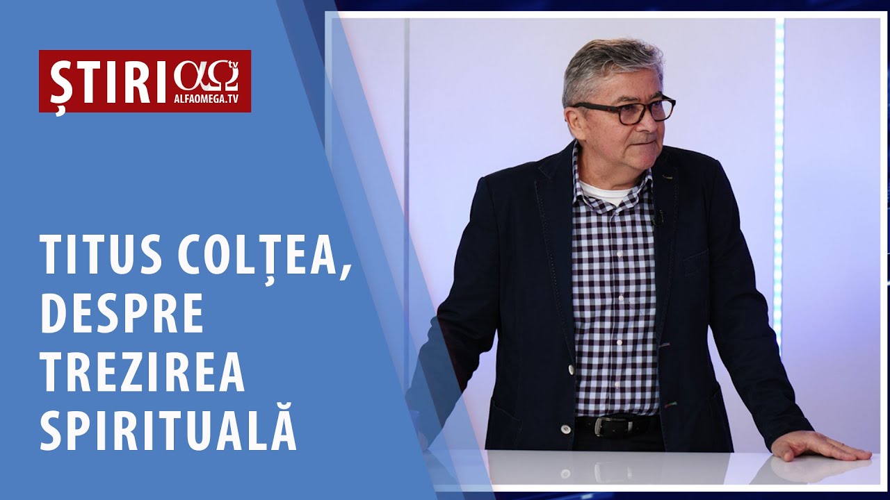 Ziua se apropie: Avem nevoie de trezire spirituală | Interviu Titus ...