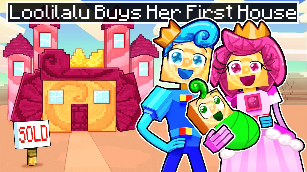 PRINCESS LOOLILALU Buys Her FIRST HOUSE in Minecraft! - YouTube