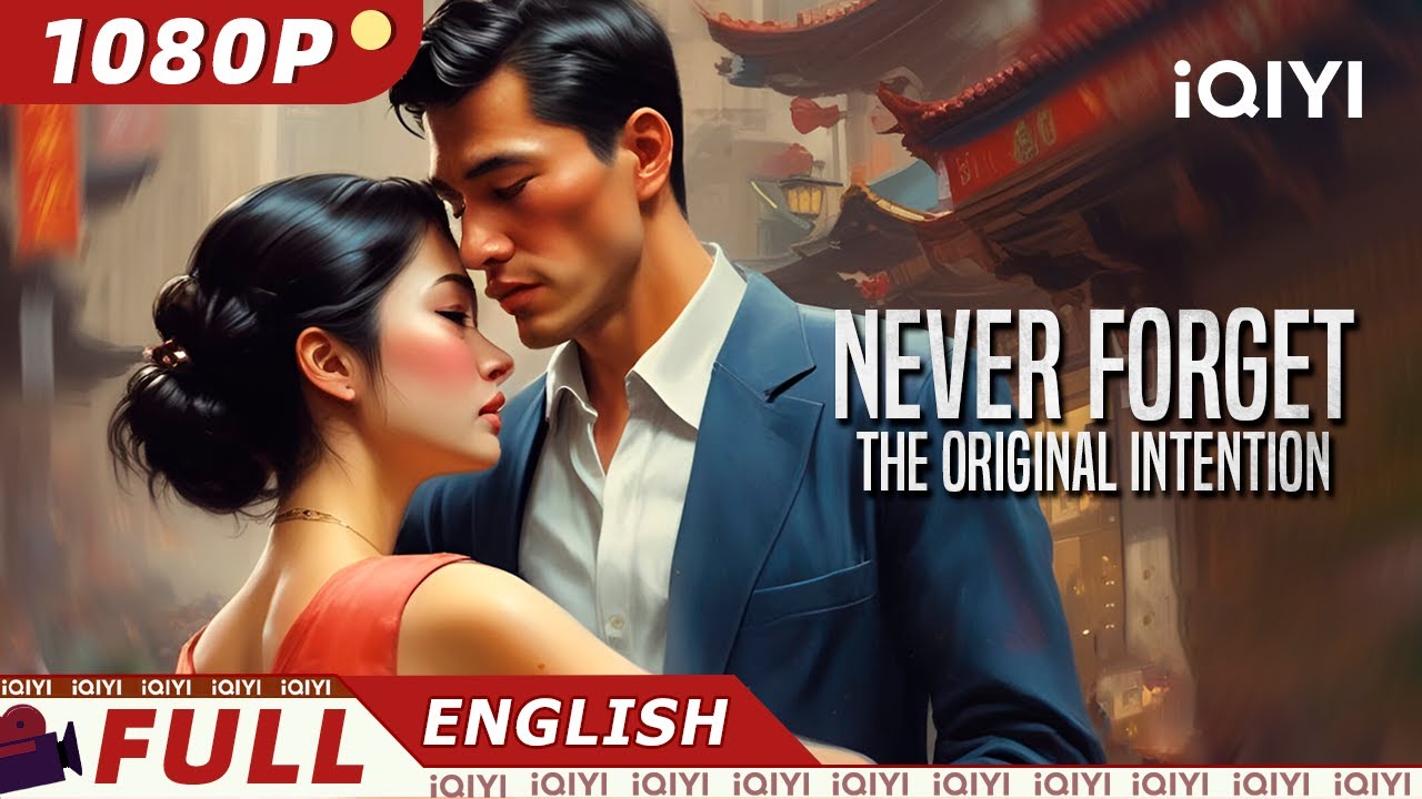 【ENG SUB】Never Forget the Original Intention | Family Drama/Romance ...