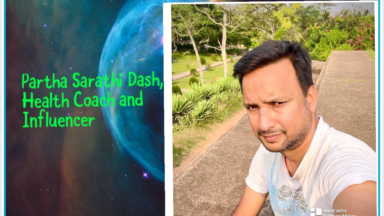 In Conversation with Partha Sarathi Dash, MCA, Health Coach and Influencer - YouTube
