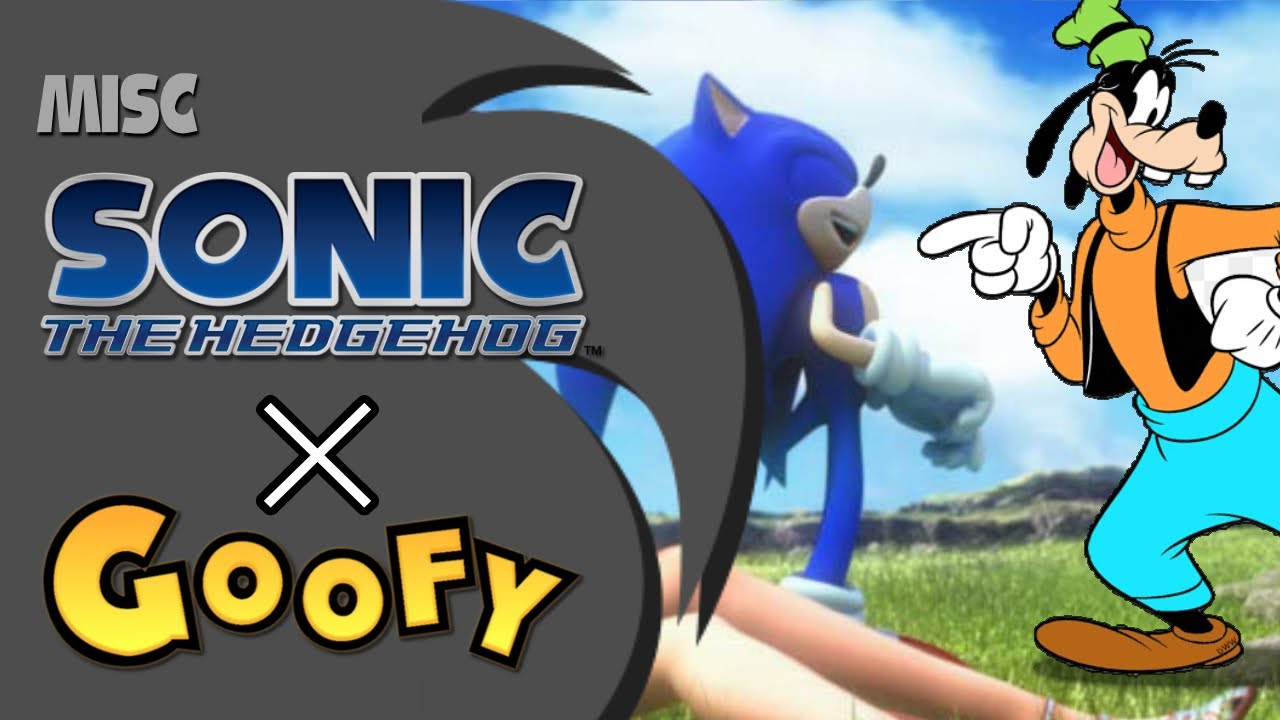 Sonic & Goofy falls - Sonic 2006 / Parody - YouTube
