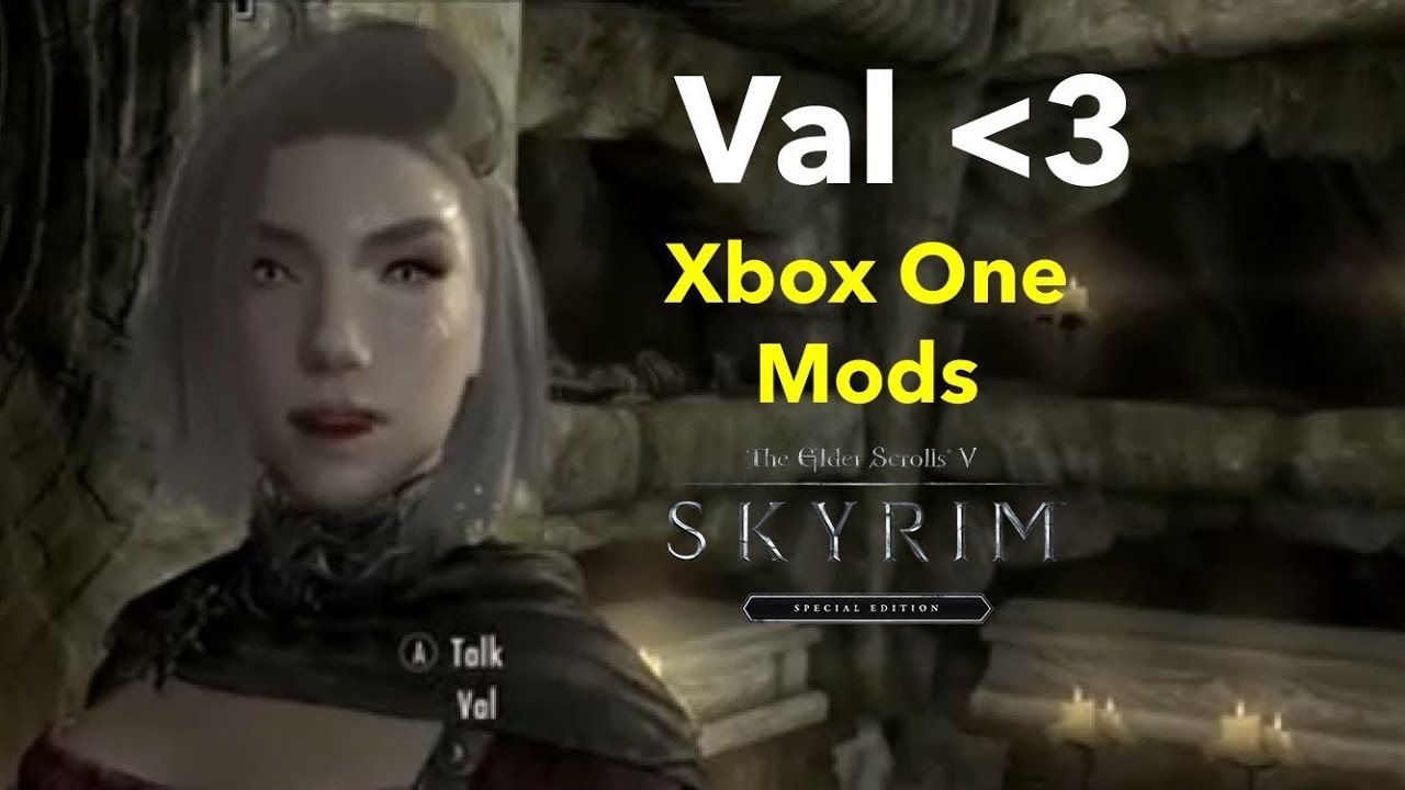 Val Standalone Follower Skyrim SE Xbox One Mods - YouTube