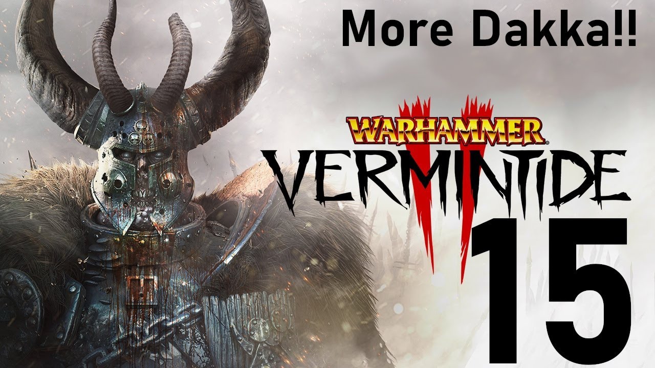 [15] Warhammer: Vermintide 2 With Mods | Darktide in Vermintide - YouTube