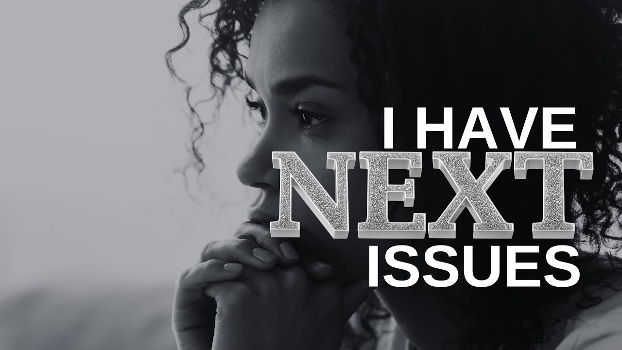 I Have "NEXT" Issues! - YouTube