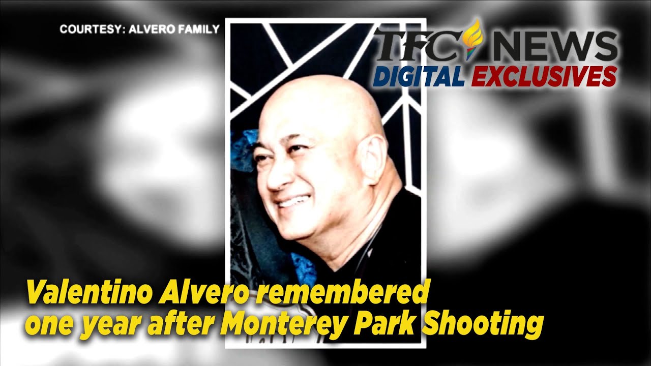 Valentino Alvero remembered one year after Monterey Park shooting | TFC ...