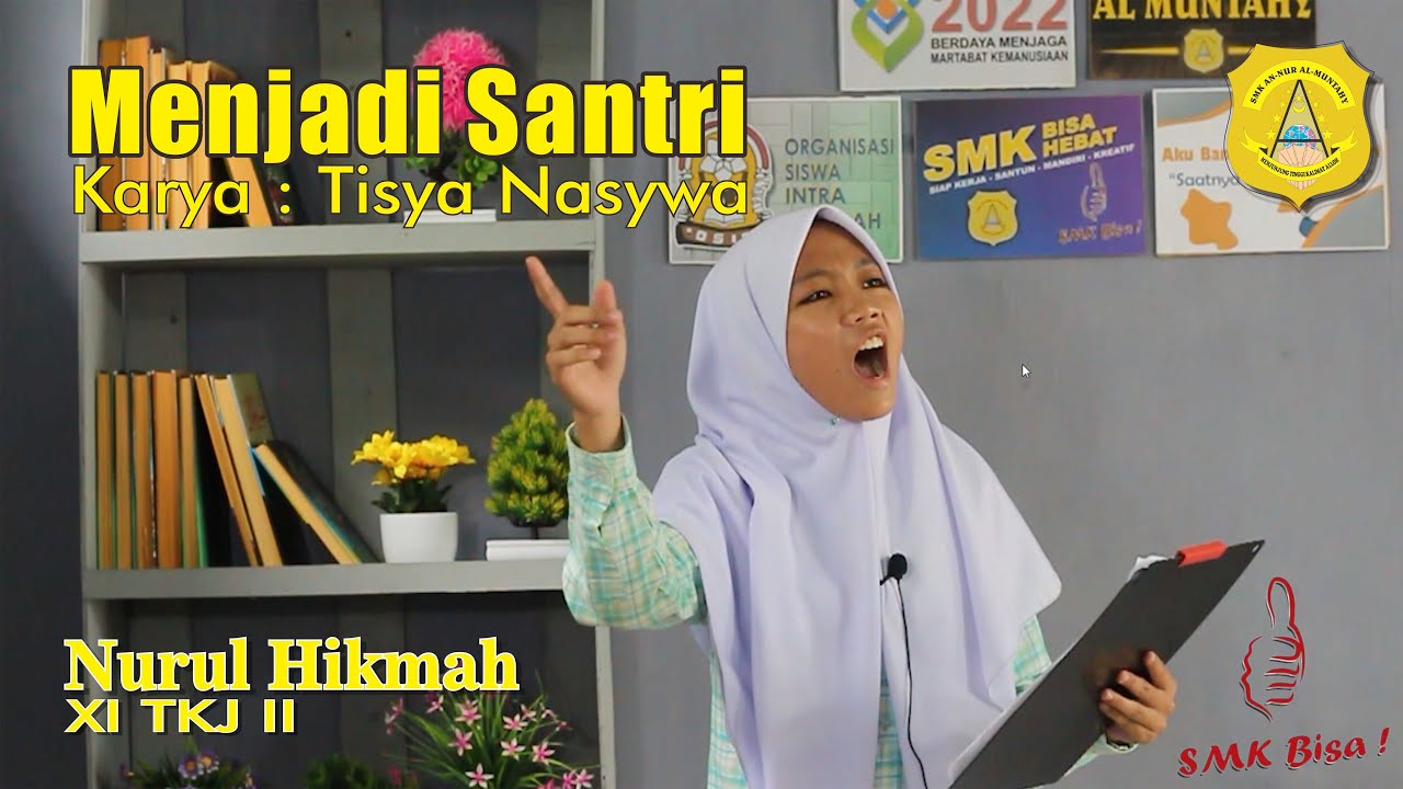 Puisi Menjadi Santri | Hari Santri Nasional | SMK AN NUR AL MUNTAHY ...