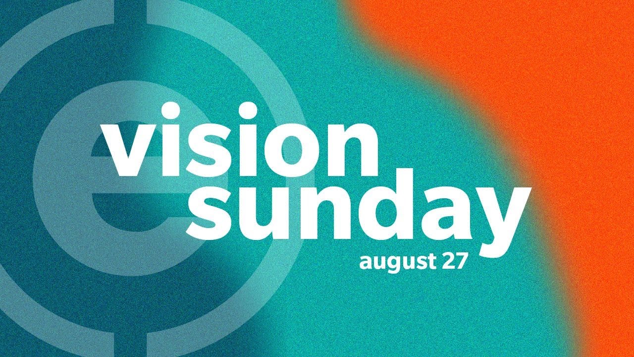 Vision Sunday Update - YouTube
