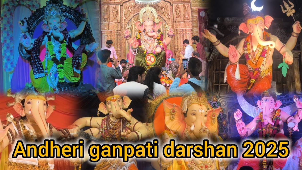2025 Andheri ( w) ganpati bappa darshan || Ganesh chaturthi special ...