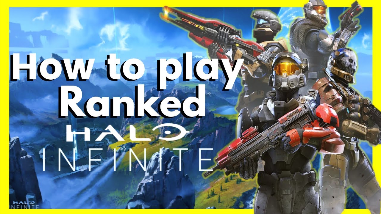 How To Play Halo Infinite Ranked | Ranked System Explained - YouTube