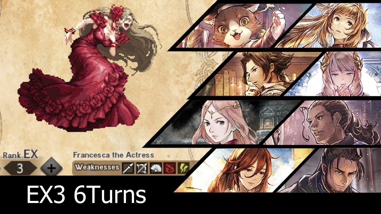 Octopath Traveler COTC [GL/SEA/KR] : Francesca the Actress EX3 (6Turns ...