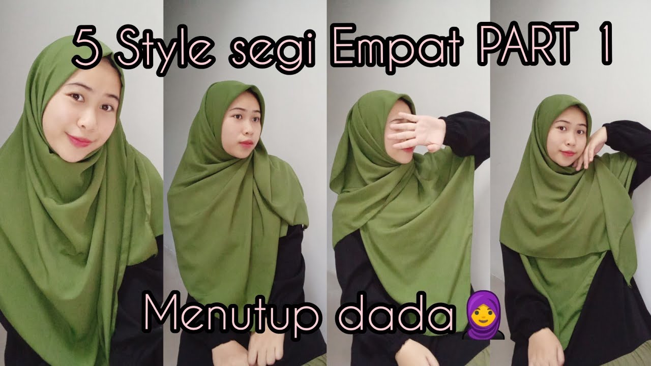 TUTORIAL HIJAB SEGI EMPAT PART 1. GAMPANG DAN TETAP STYLIS ️ - YouTube