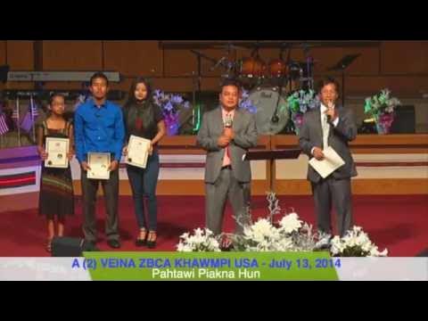 A (2) Veina ZBCA Khawmpi USA: Nipi Nitak Hunbawlna & Pahtawi Piakna 7/13/14 - YouTube