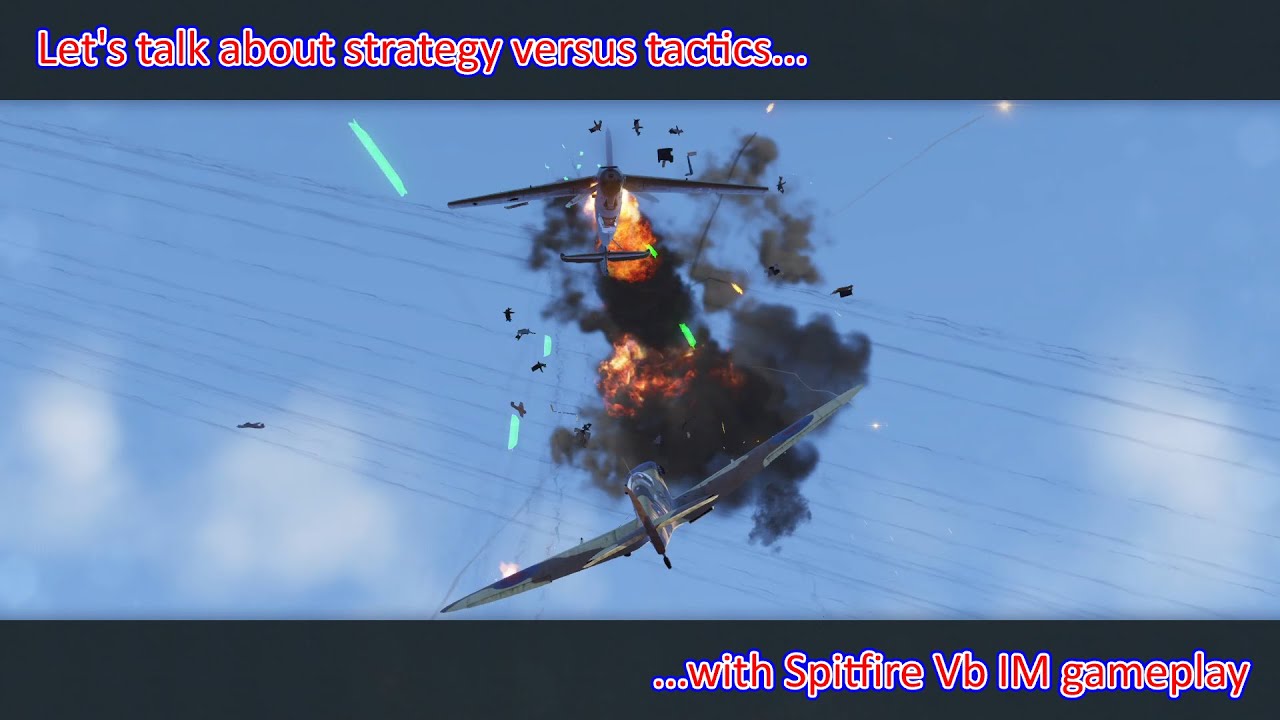 World Of Warplanes: Strategy And Tactics With Spitfire Vb IM gameplay ...
