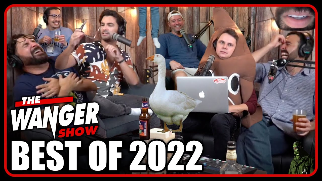 The Wanger Show's Top 22 Moments of 2022 - YouTube