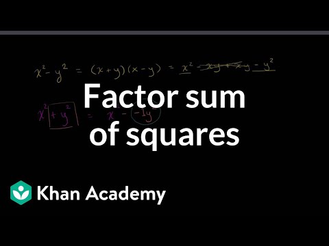 Factoring sum of squares | Imaginary and complex numbers | Precalculus | Khan Academy
