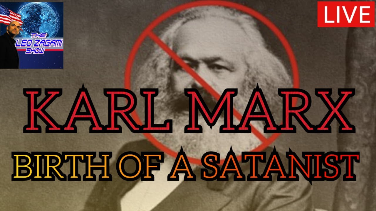 KARL MARX BIRTH OF A SATANIST - YouTube