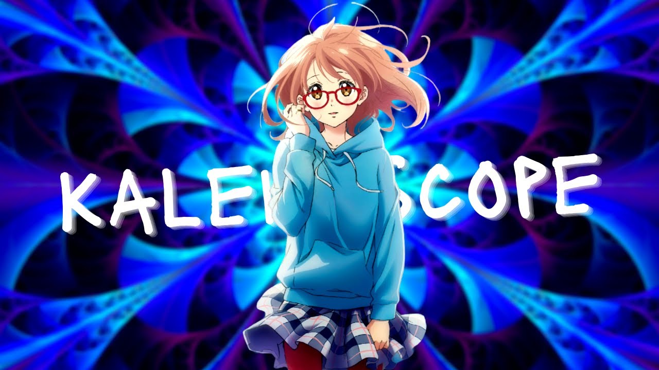 kaleidoscope -「 AMV 」Anime 4k Mix - YouTube