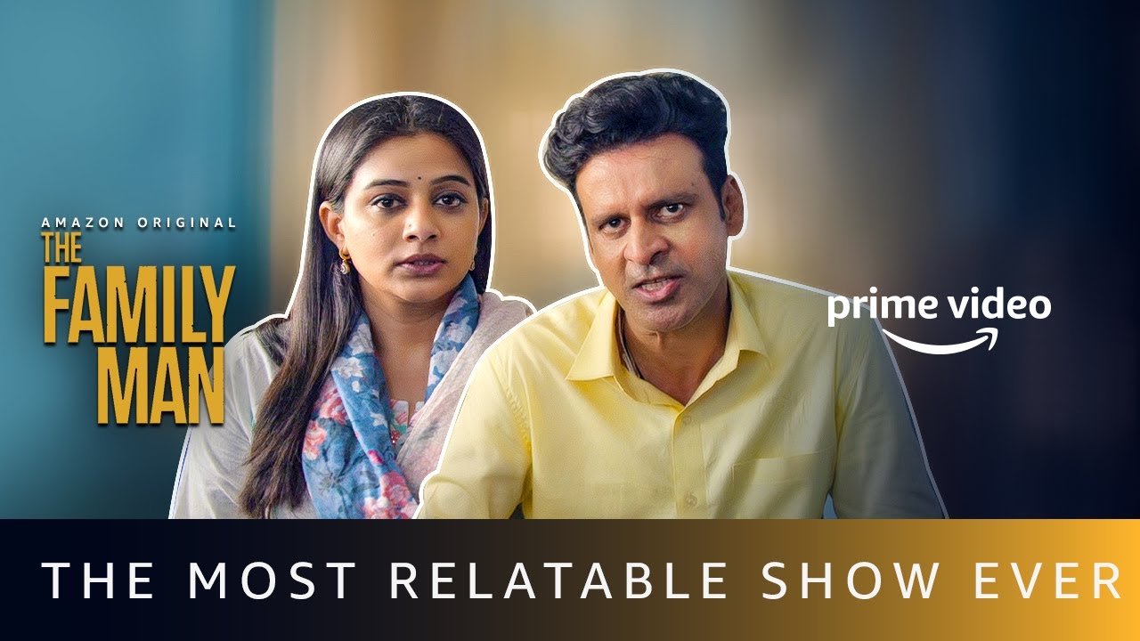 Why The Family Man Is The Most Relatable Show Ever? | Amazon Prime ...