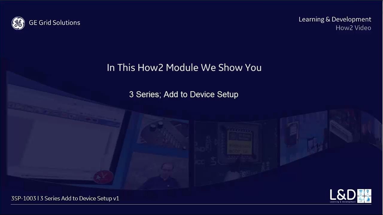 3SP 1003 l 3 Series Add to Device Setup v1 - YouTube