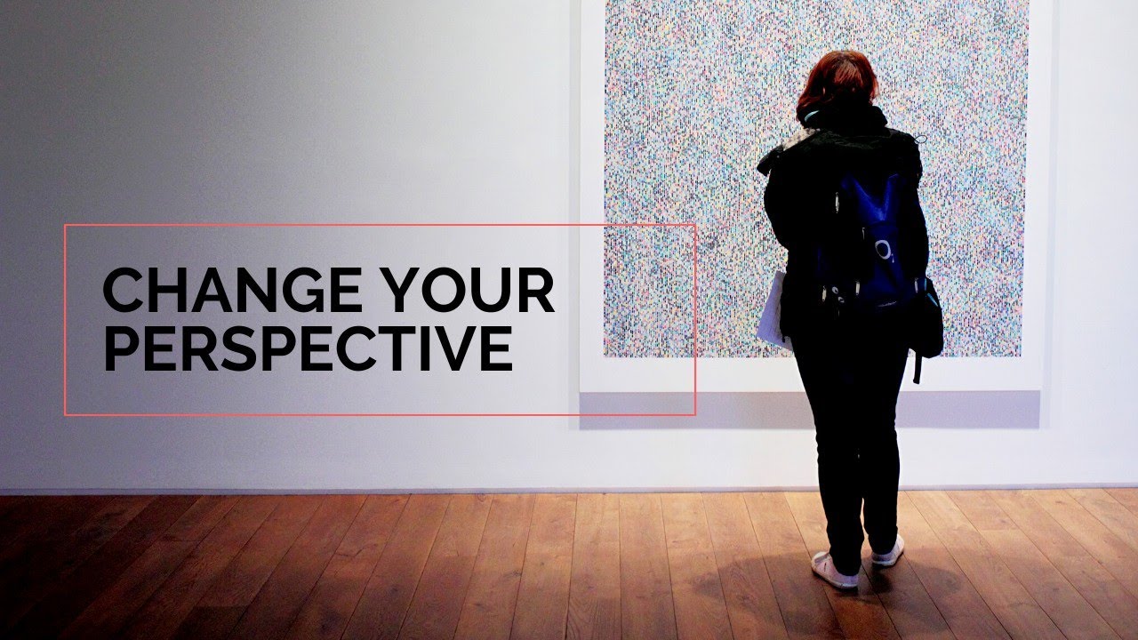 Change Your Perspective YouTube change-your-perspective-youtube