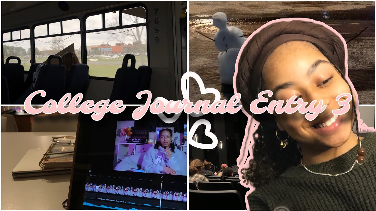 //College Journal Entry 3!// - YouTube