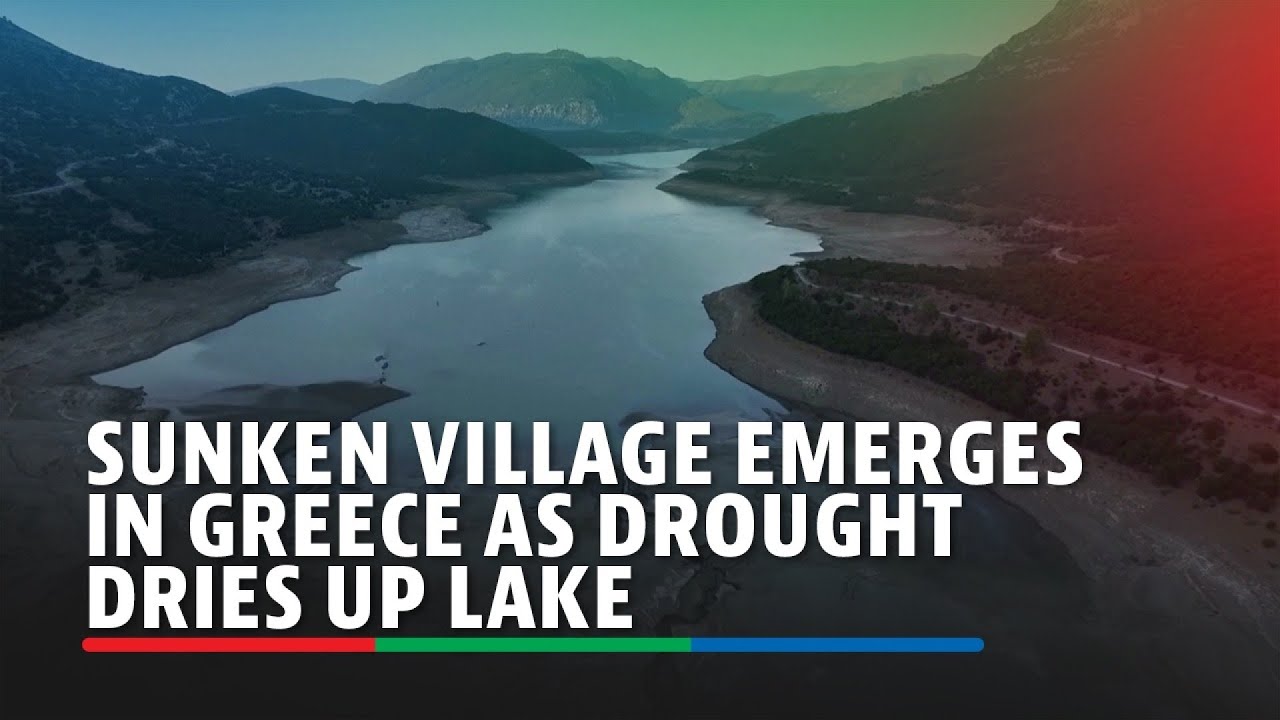 Sunken village emerges in Greece as drought dries up lake | ABS-CBN ...