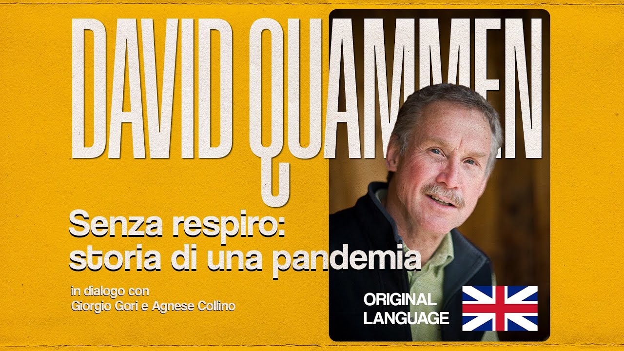 Breathless: History of a Pandemic (with David Quammen) - YouTube