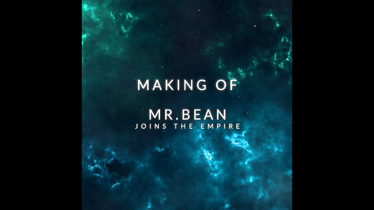 Making of Mr. Bean joins the Empire - YouTube