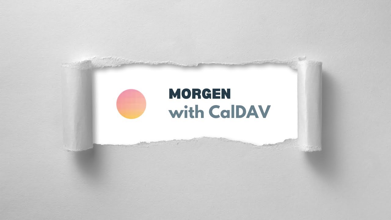 Self-Host CalDAV Server (via Docker) + Integrate with Morgen Calendar ...