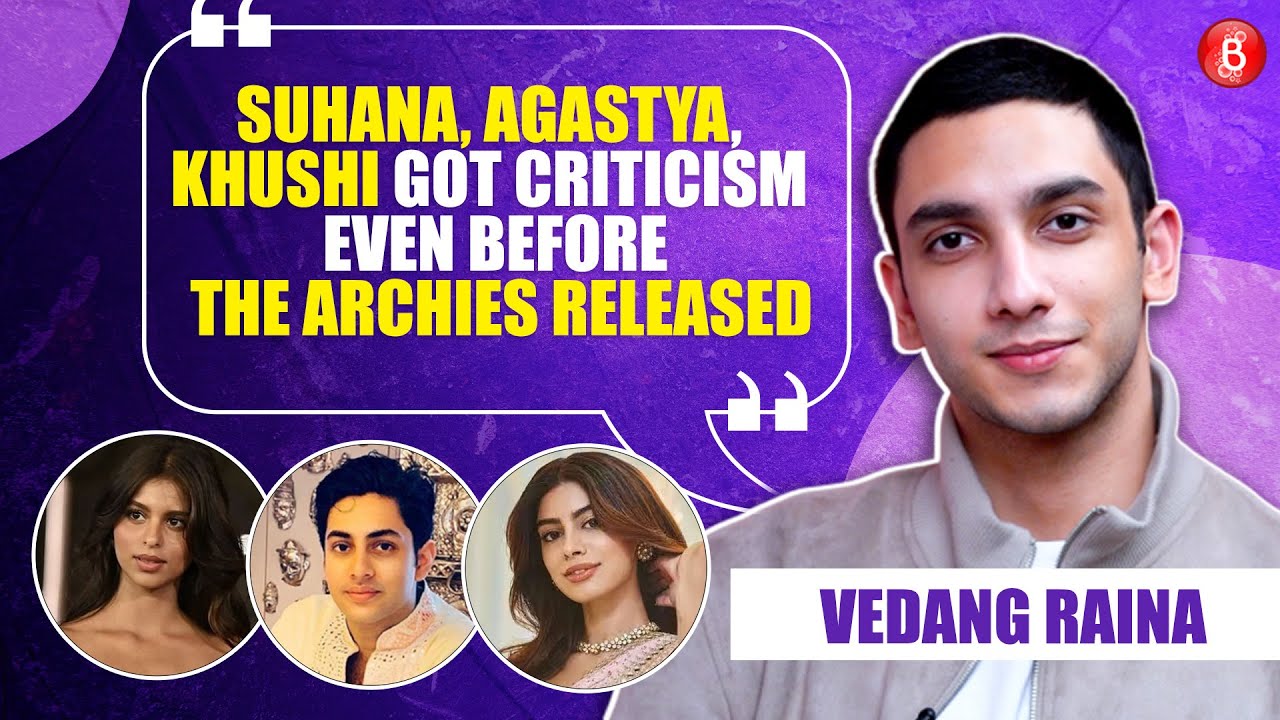 The Archies actor Vedang Raina on Shah Rukh Khan, nepotism debate ...