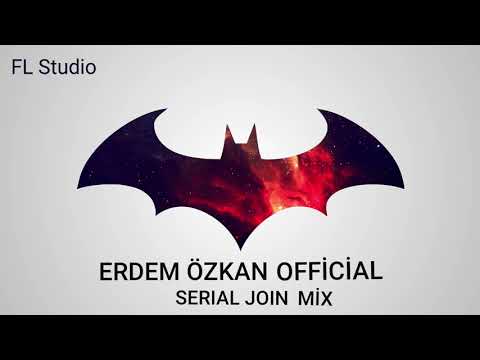 ERDEM ÖZKAN  - SERIAL JOIN - MİX