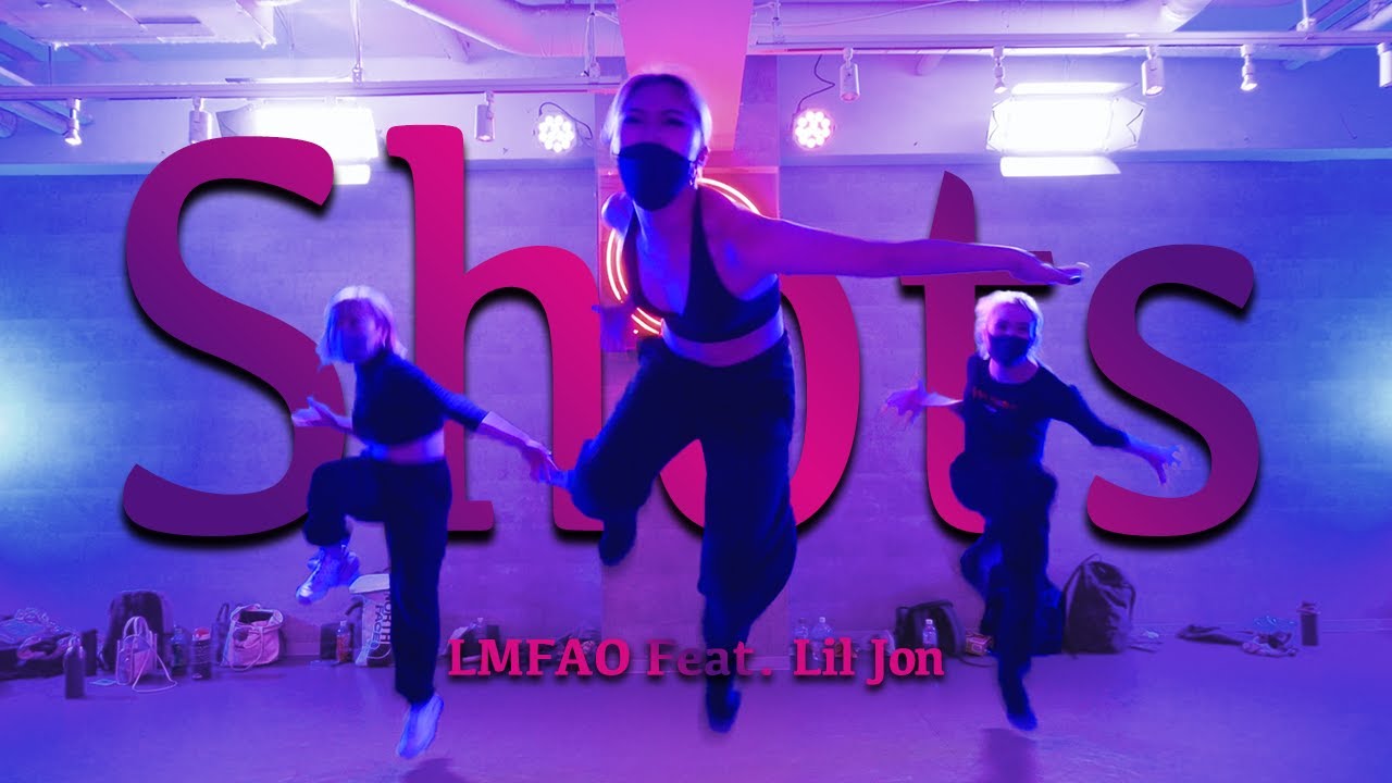 Shots - LMFAO feat.L il Jon / Choreography By MEI+Natsumi+兜美結 - YouTube