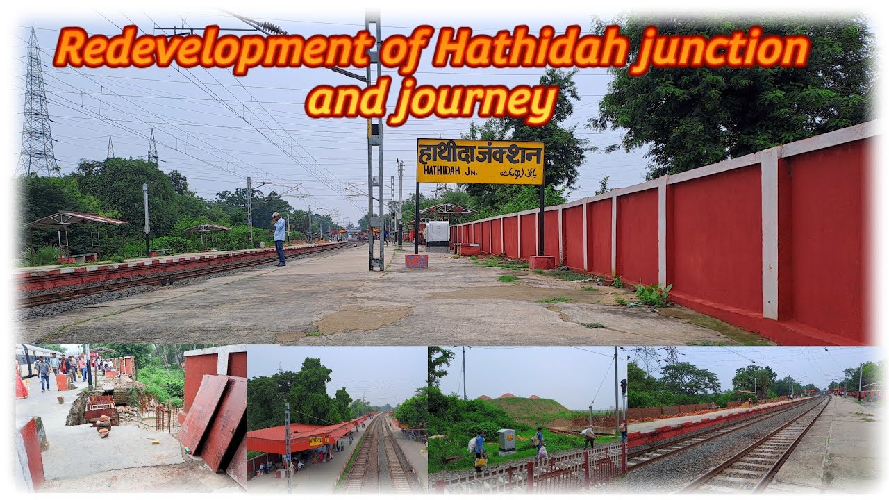Hathidah junction | Hathidah railway station Redevelopment ...