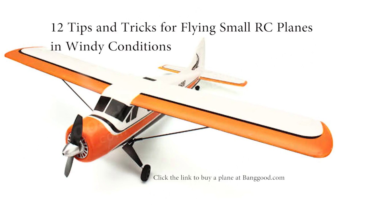 Tips and Tricks for flying small rc planes in windy conditions - YouTube