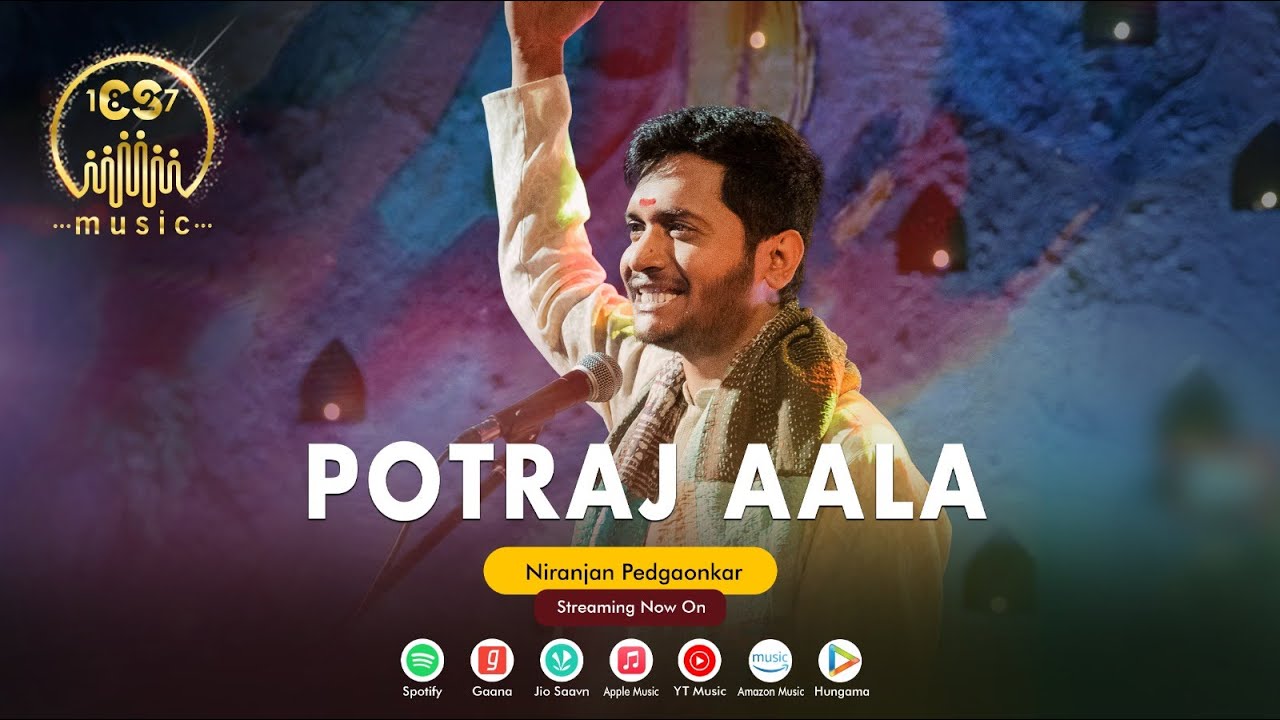 Potraj Aala | CS Music | Niranjan Pedgaonkar | Durgesh Kale - YouTube