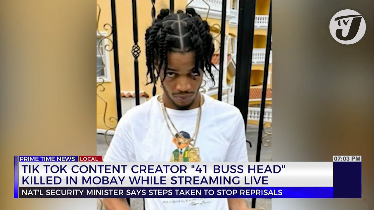 Tik Tok Content Creator '41 Buss Head' Killed in Mobay While Streaming ...