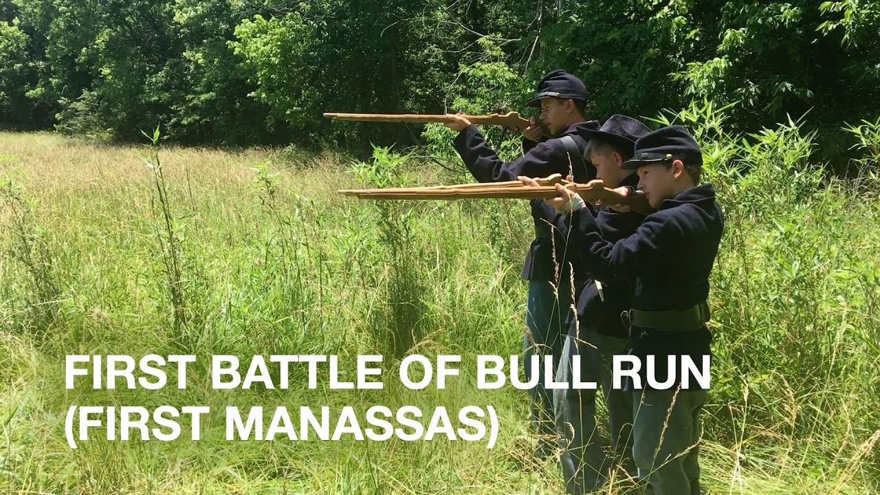 First Battle of Bull Run (First Manassas) - YouTube