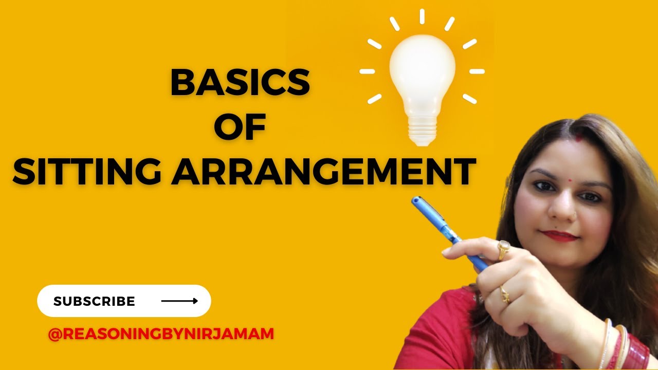 Basic of Sitting Arrangement | @reasoningbynirjamam - YouTube