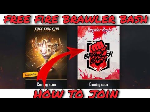 Free Fire Brawler Bash Full Details || How to join in free fire Brwler ...