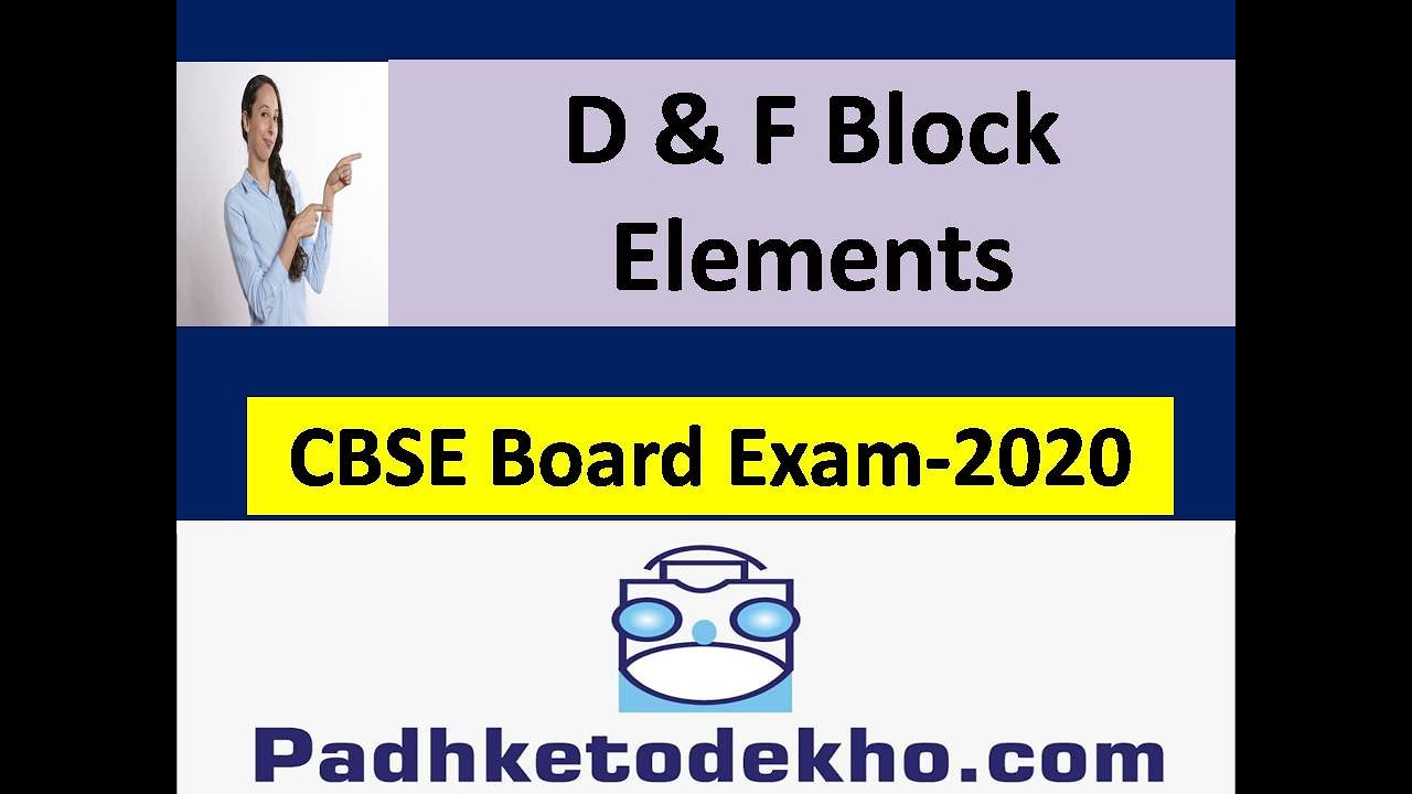 D F Block Elements General Characteristics Of D Block Elements d-f-block-elements-general-characteristics-of-d-block-elements