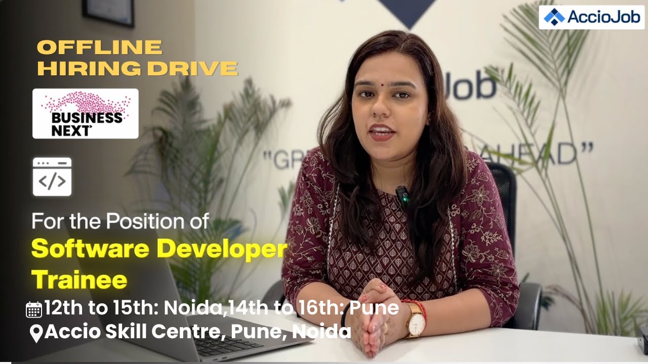 BusinessNext Job Drive | Software Engineer Trainee | Mumbai | Noida | AccioJob Skill Centre ...