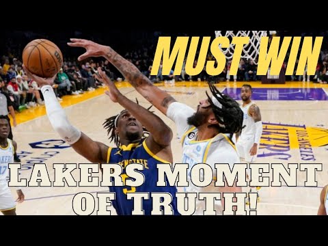 Lakers Moment Of Truth!! Need To Get This Done! Must Win! - YouTube