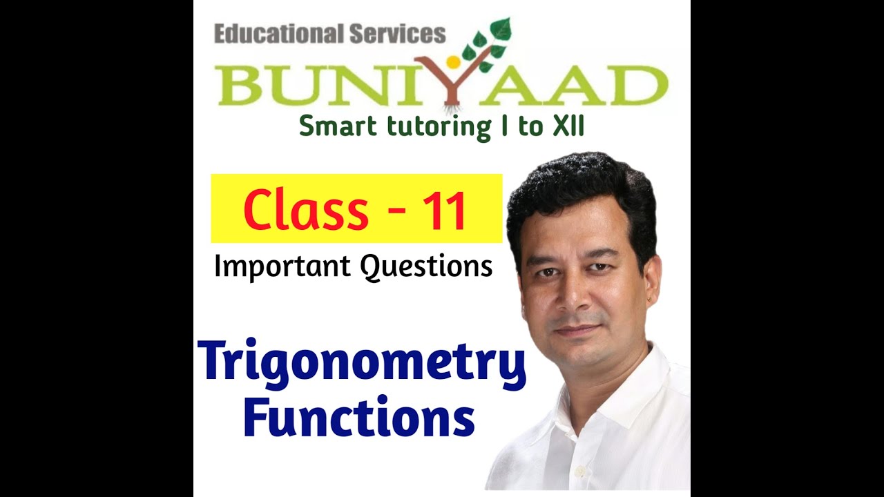 Trigonometry 11 Class Important Questions - YouTube