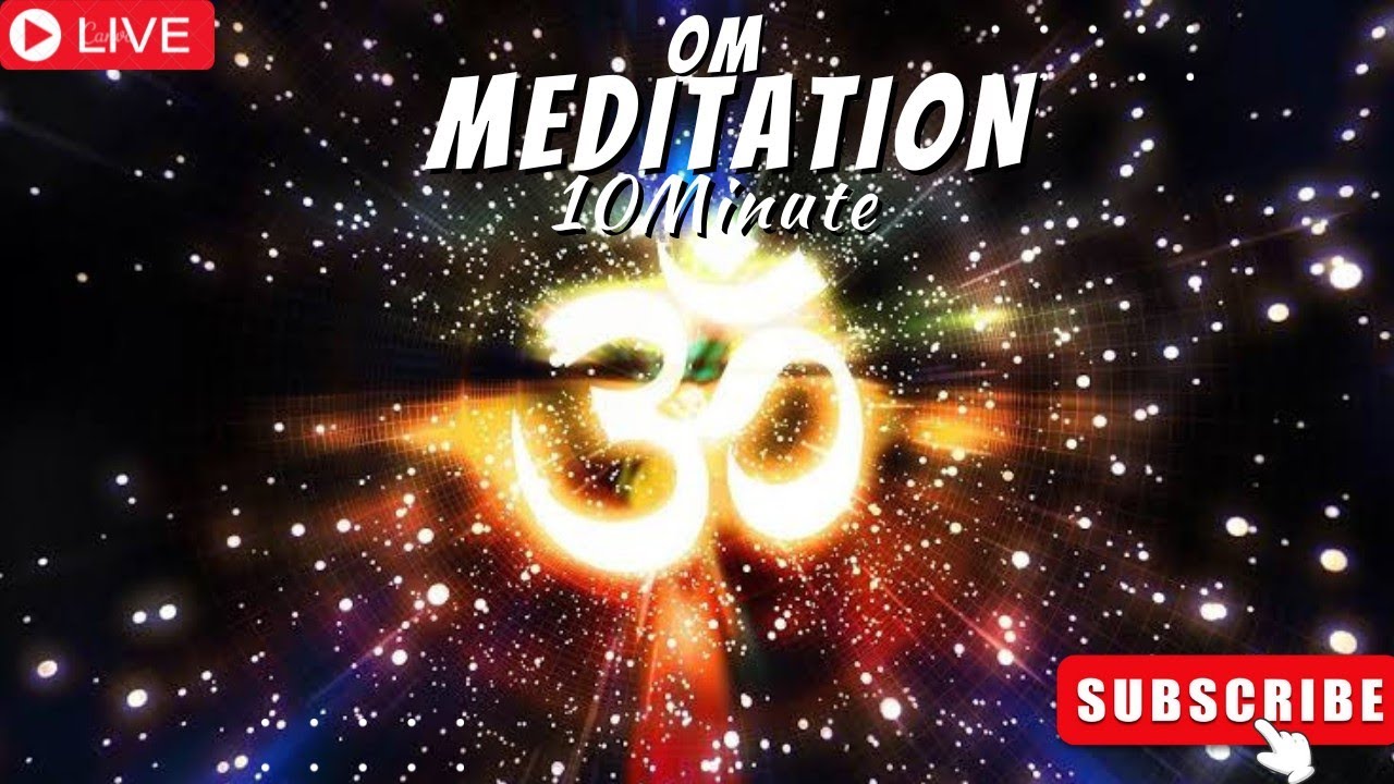 Om Meditation | 10 Minutes Om Mantra Meditation music | Om Chanting ...