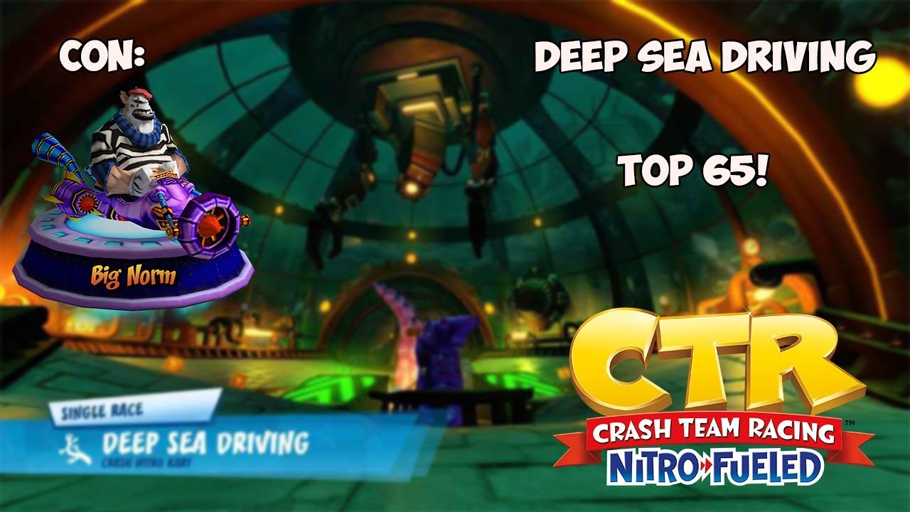 CTR:NF Deep Sea Driving (Carreras Submarinas) Top 65! 1:40:36 # ...