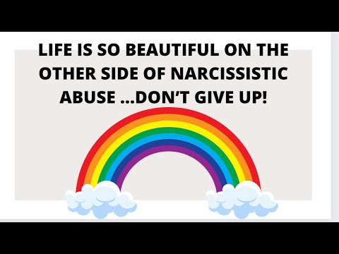 Life Is So Beautiful On The Other Side Of Narcissistic Abuse…Don’t Give ...